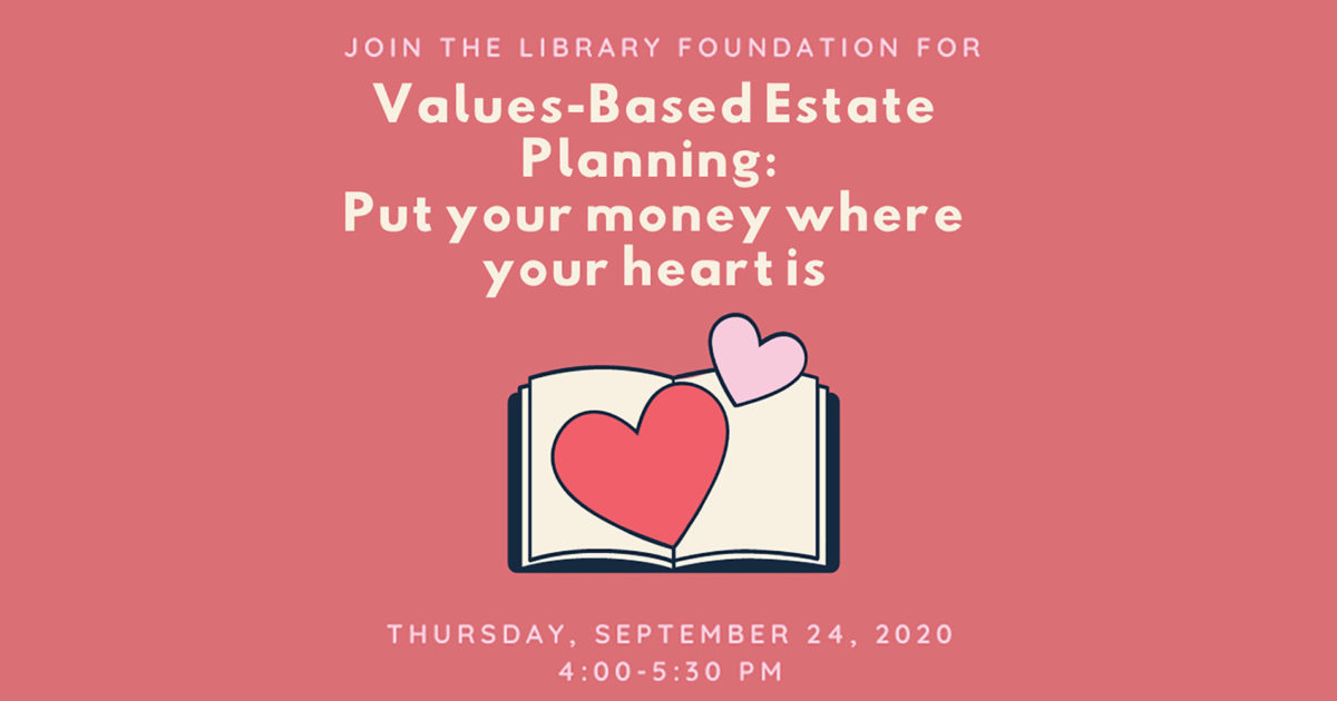 Values-based estate planning: Put your money where your heart is ...
