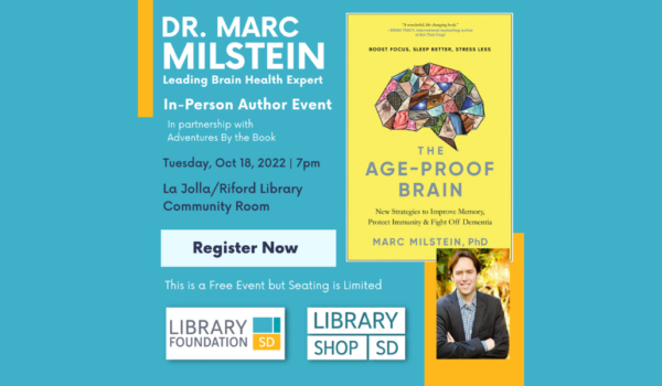 Dr. Marc Milstein presents The Age-Proof Brain | Library Foundation SD